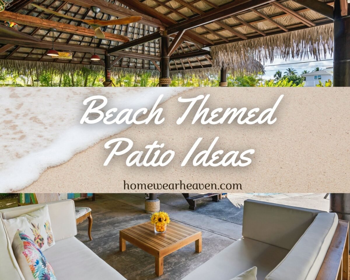 13 Beautiful Beach Themed Patio Ideas - The Nautical Decor Store
